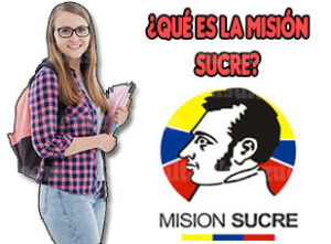 Misión Sucre: Trámites y Requisitos para tu Inscripción 【Actualizado】
