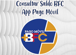 Banco Fondo Común En Línea Registro y Consulta de Saldo BFC